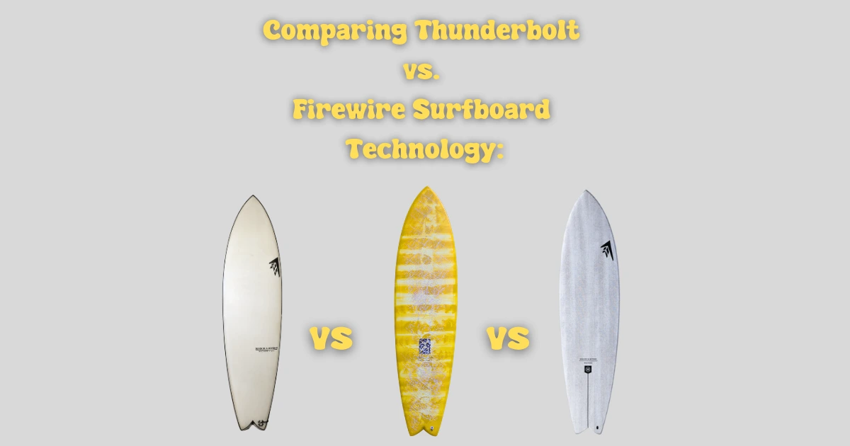 Comparing Thunderbolt & Firewire Surfboard Technology with: The Seaside ...